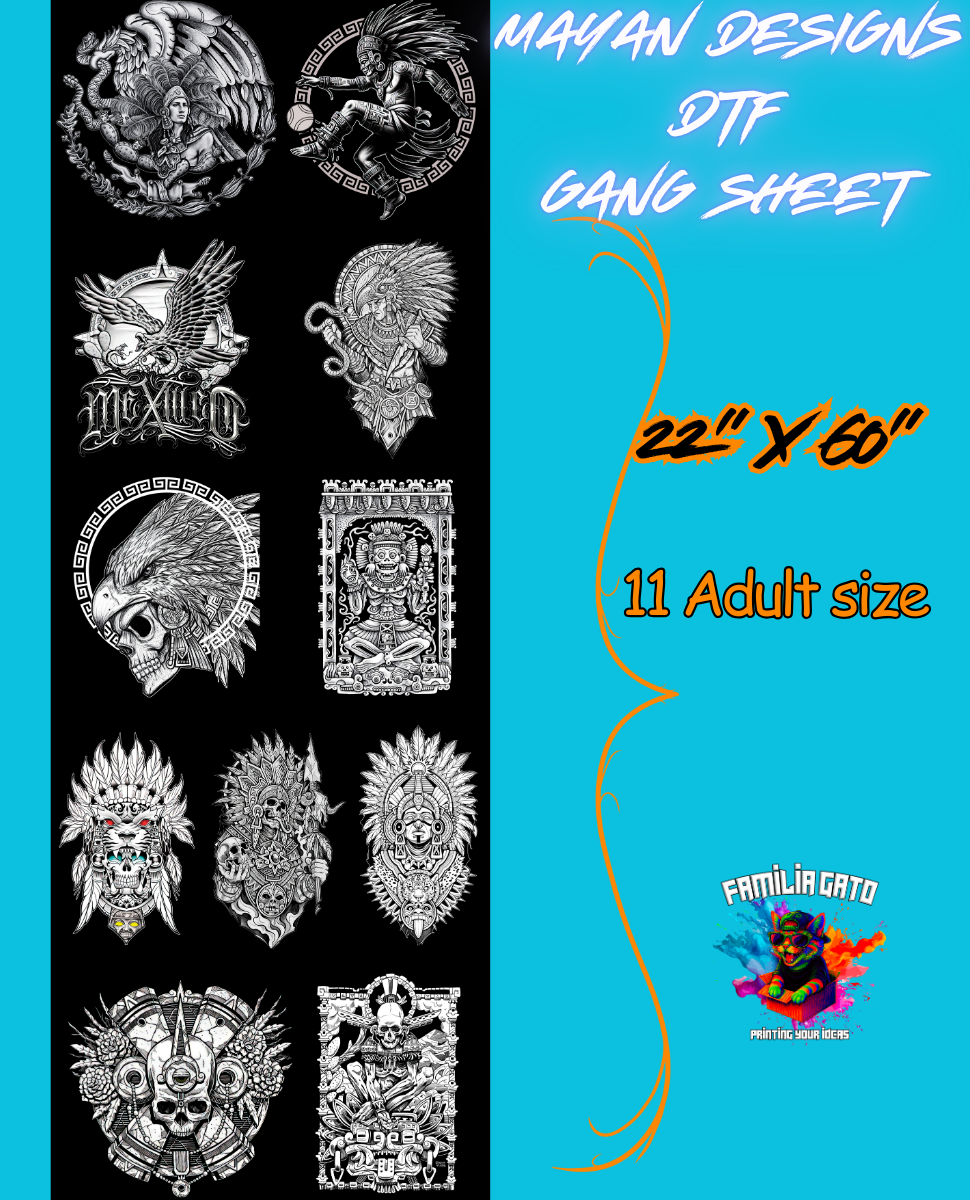 Mayan Urban Designs DTF Gang Sheet - 22"x60" – Familia Gato